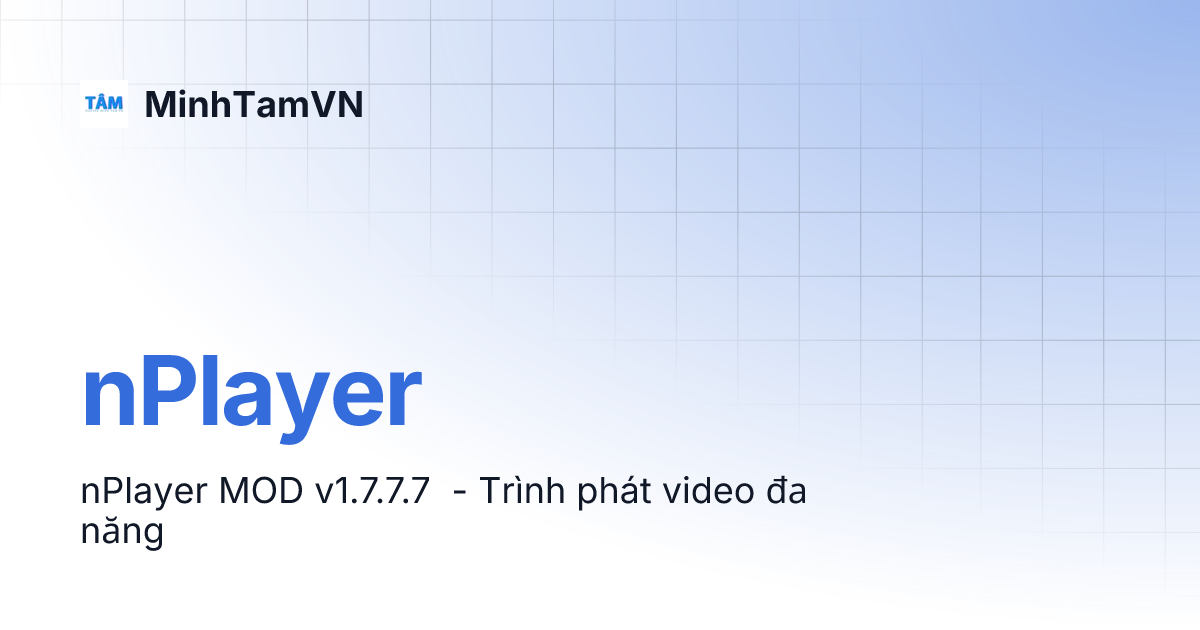 nPlayer | MinhTamVN